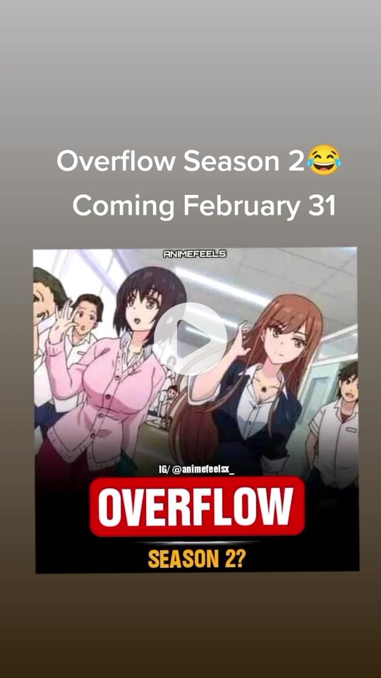 Overflow Season 2: Latest Release Date, Rumors, and News That Will ...